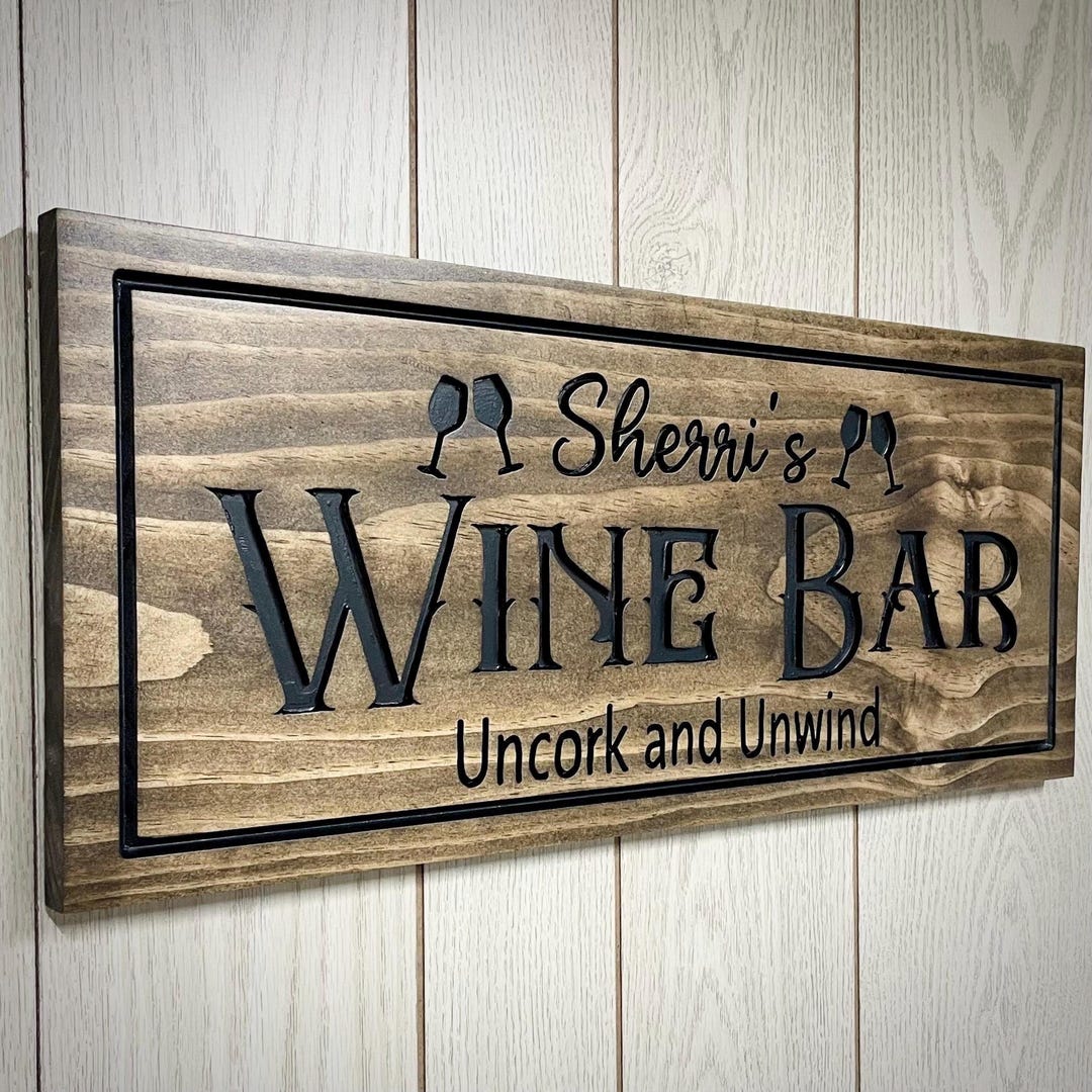 Personalized Wood Sign, Custom Wine Bar Sign, Rustic Carved Wood Sign ...