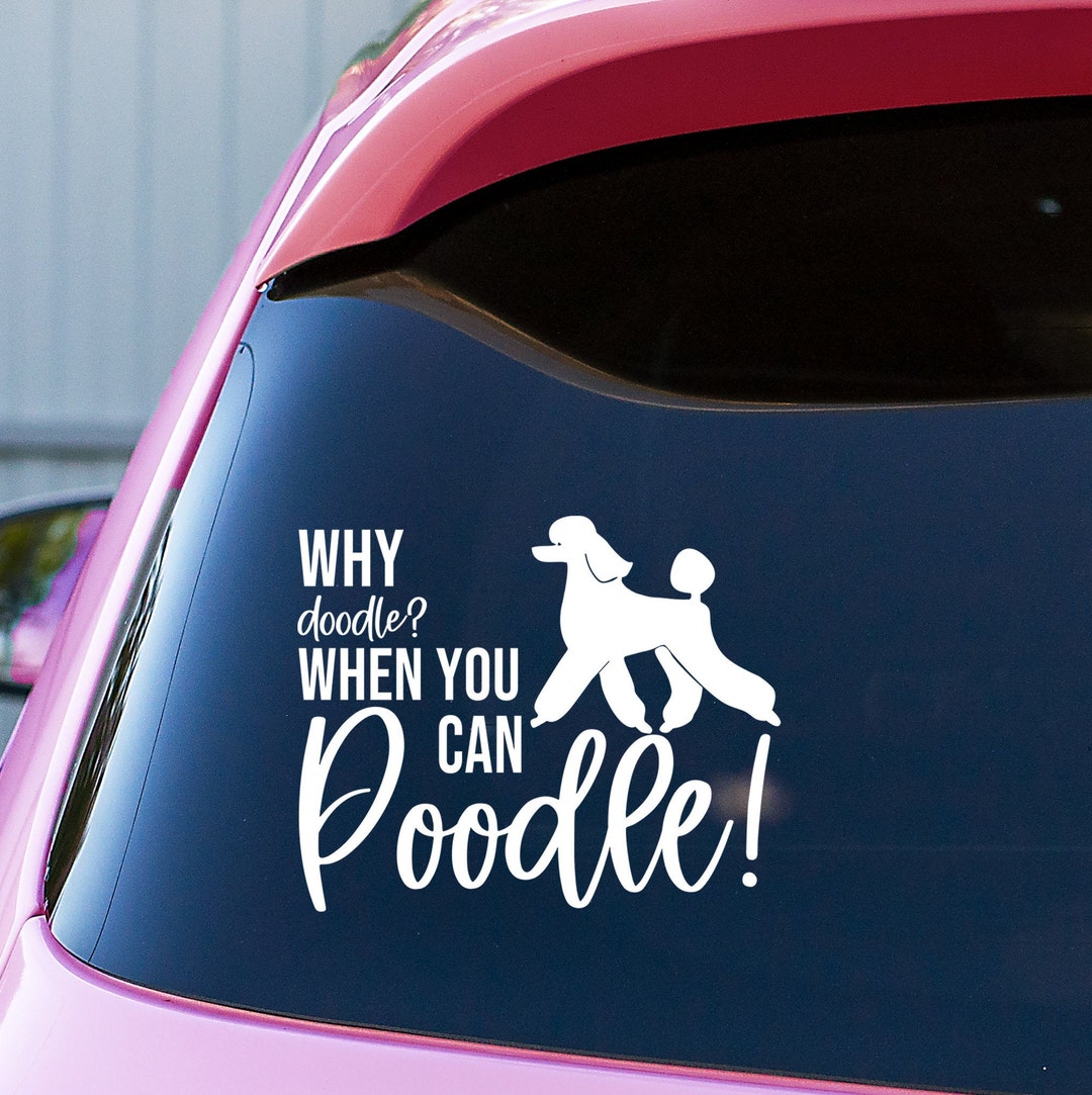 Funny Poodle Car Decal: Poodle Mom Gift - Etsy