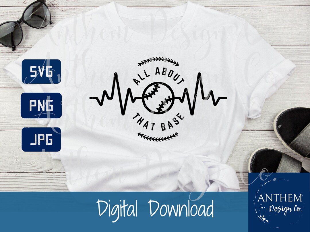 All About That Base Svg, All About That Baseball, Funny Baseball Svg ...