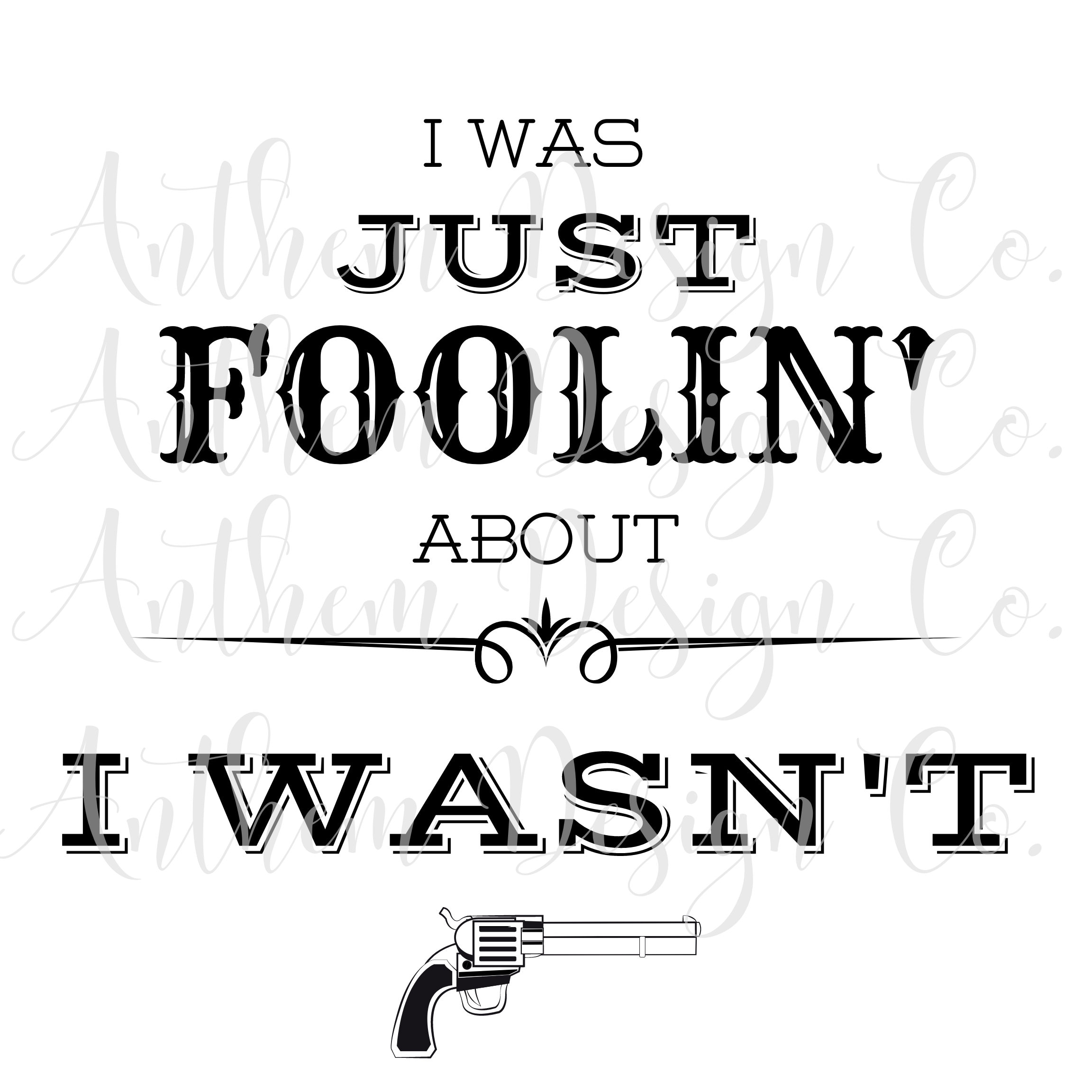 Doc Holliday SVG, Johnny Ringo Svg, I Was Foolin About, Doc Holliday ...