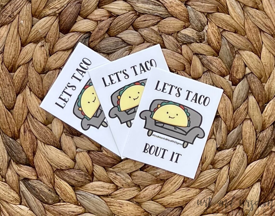 Let's Taco Bout It Sticker Therapy Sticker Counselor - Etsy