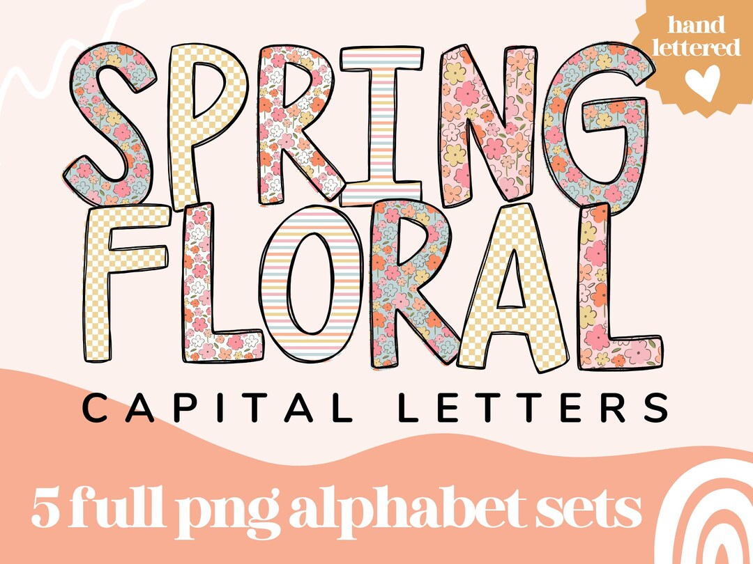 Spring Floral Capitals Alpha | Handlettered Doodle Letters PNG | Spring ...