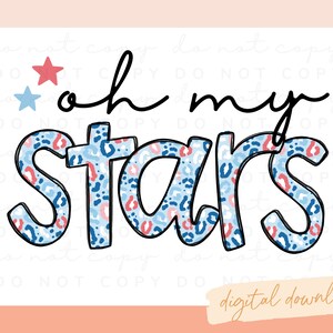 Oh My Stars PNG | Patriotic PNG | Oh My Stars | Doodle Letters | 4th of ...