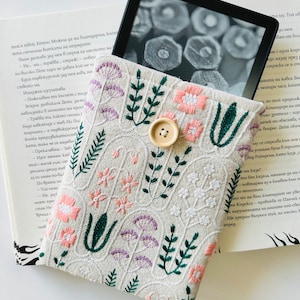 Embroidery Flowers Kindle Sleeve – Handmade Padded E-reader Cover – Floral Fabric Protector ...