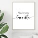 You're My Favorite Sign • You're My Favorite Person • Bedroom Wall Art ...
