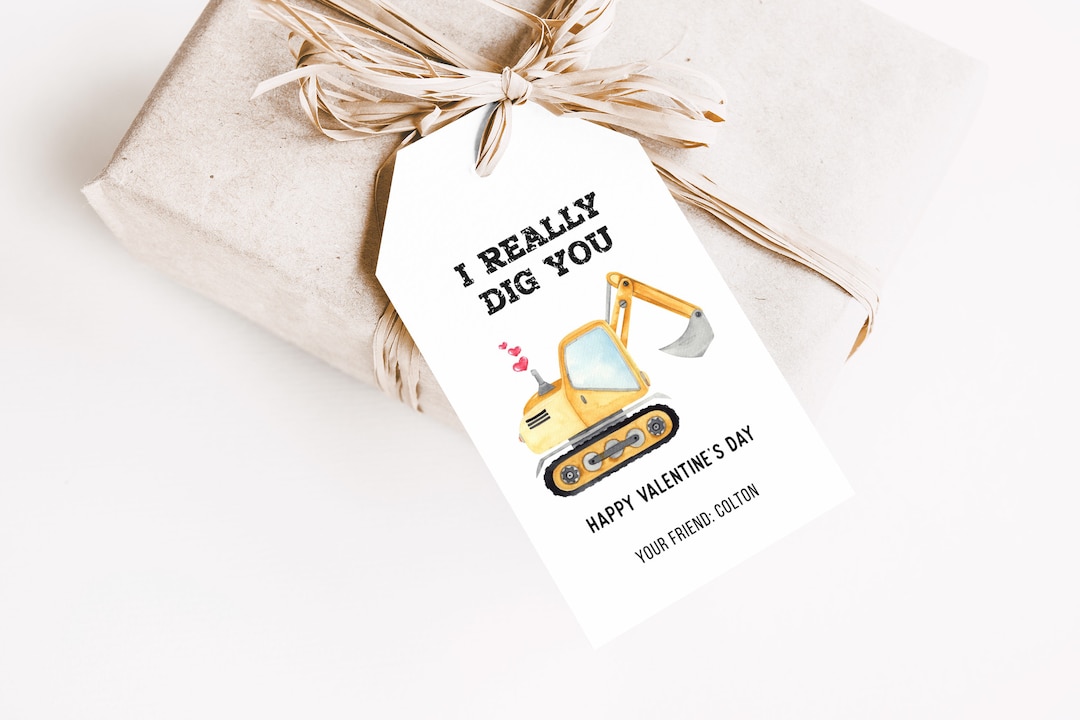 I Dig You Construction Digger Valentine's Day Gift Tag • Kids Valentine ...