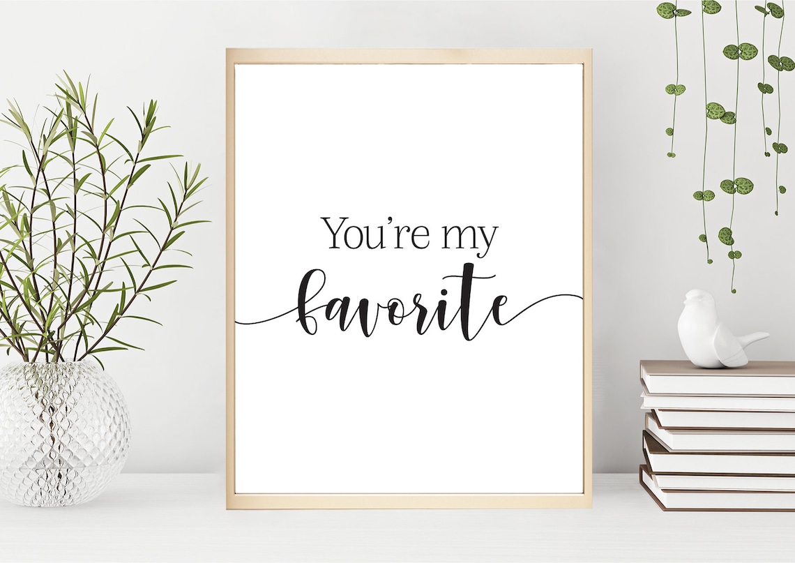 You're My Favorite Sign You're My Favorite Person - Etsy