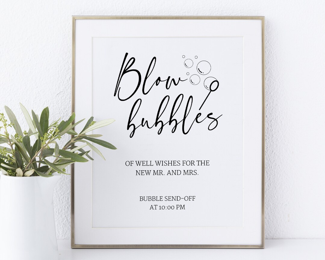 Bubble Send off Sign • Blow Bubbles Sign • Newlywed Sign • 5x7 and 8x10 ...