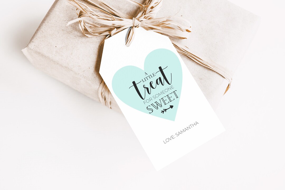 A Little Treat for Someone Sweet Gift Tag • Treat for Someone Sweet Tag ...