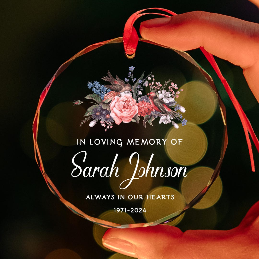 Custom Memorial Glass Ornament, Personalized in Loving Memory Ornament ...