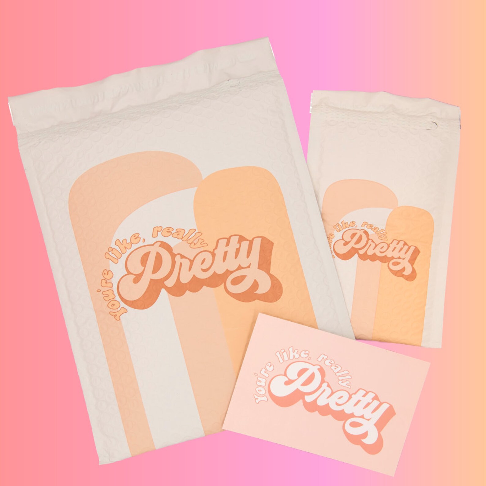 25ct-100ct You're Really Pretty BUBBLE MAILERS, Padded Mailers ...