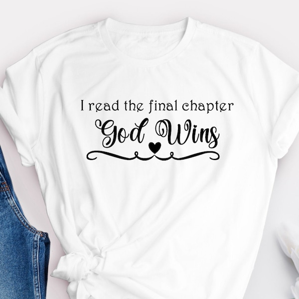 I Read the Last Chapter God Wins - Etsy