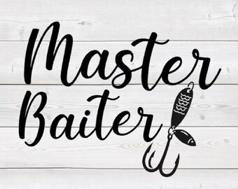 Master Baiter Svg | Etsy