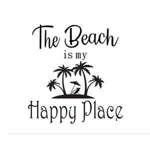 The Beach is My Happy Place Sign Download for Cricut Cameo - Etsy