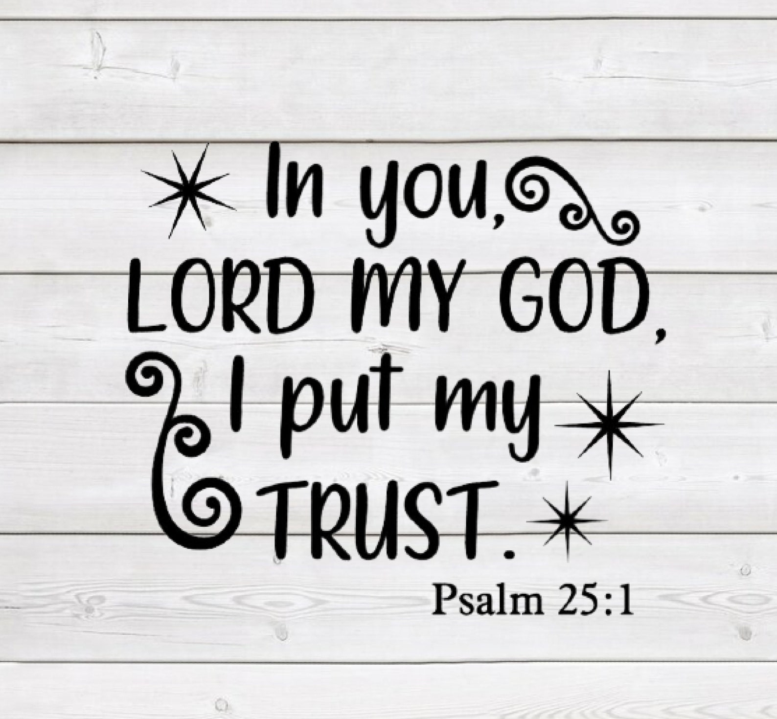 Psalm 25:1 Bible Quote Sign Instant Download Cricut SVG Cut File JPG ...