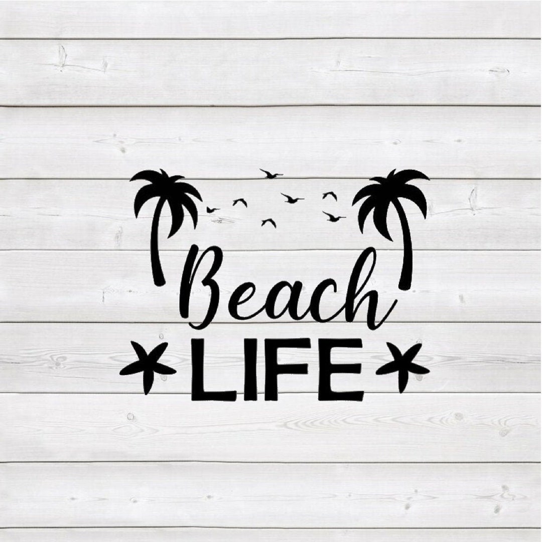 Beach Life Sign Silhouette Download for Cricut Silhouette SVG Cutting ...
