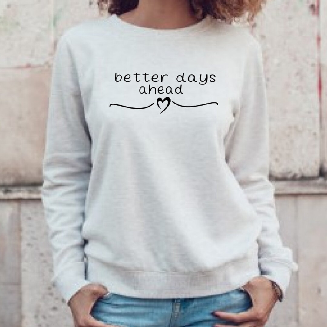 Better Days Ahead Sign Instant Download for Cricut, Cameo Silhouette ...