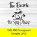 The Beach is My Happy Place Sign Download for Cricut, Cameo Silhouette ...