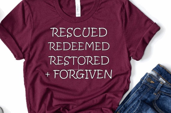 Rescued Redeemed Restored Forgiven Christian Religious Sign | Etsy