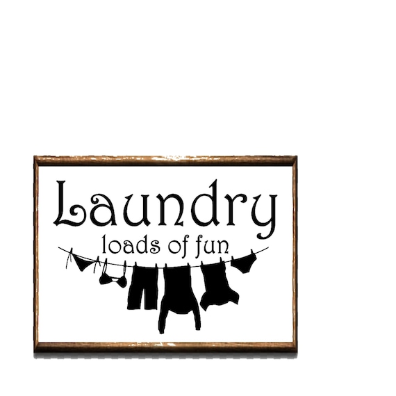 Laundry Loads of Fun Sign Instant Digital Download Cricut - Etsy
