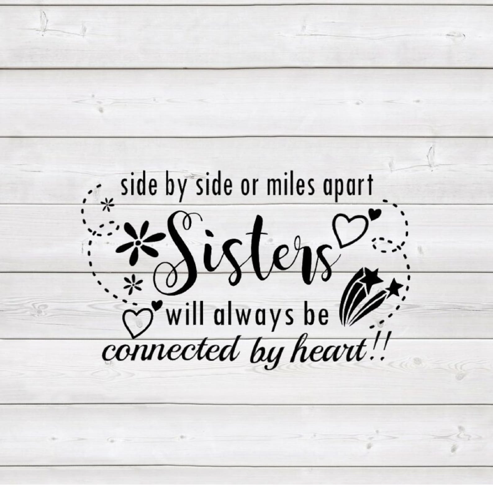 Sisters Side by Side or Miles Apart Will Always Be Connected - Etsy