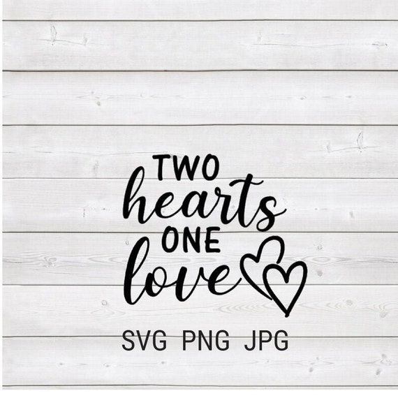 Wedding Two Hearts One Love Sign Instant Download includes | Etsy