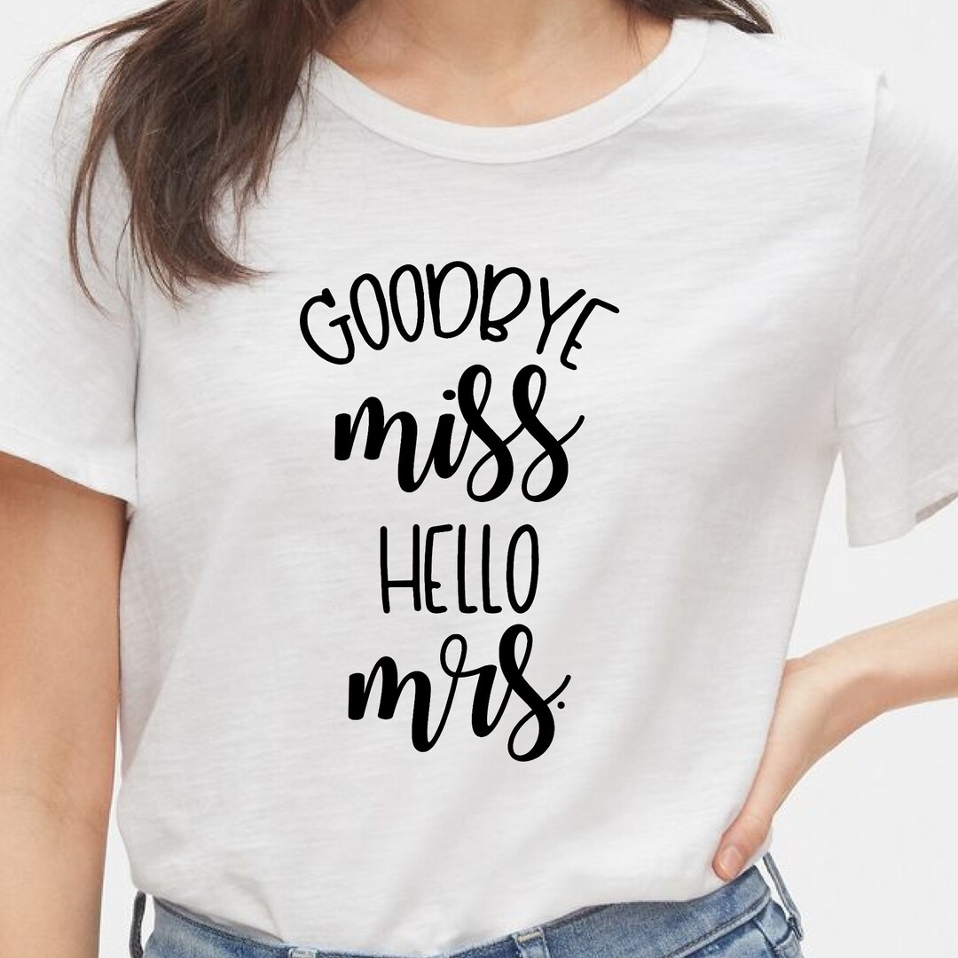 Wedding Good Bye Miss Hello Mrs. Sign Silhouette Instant Download for ...