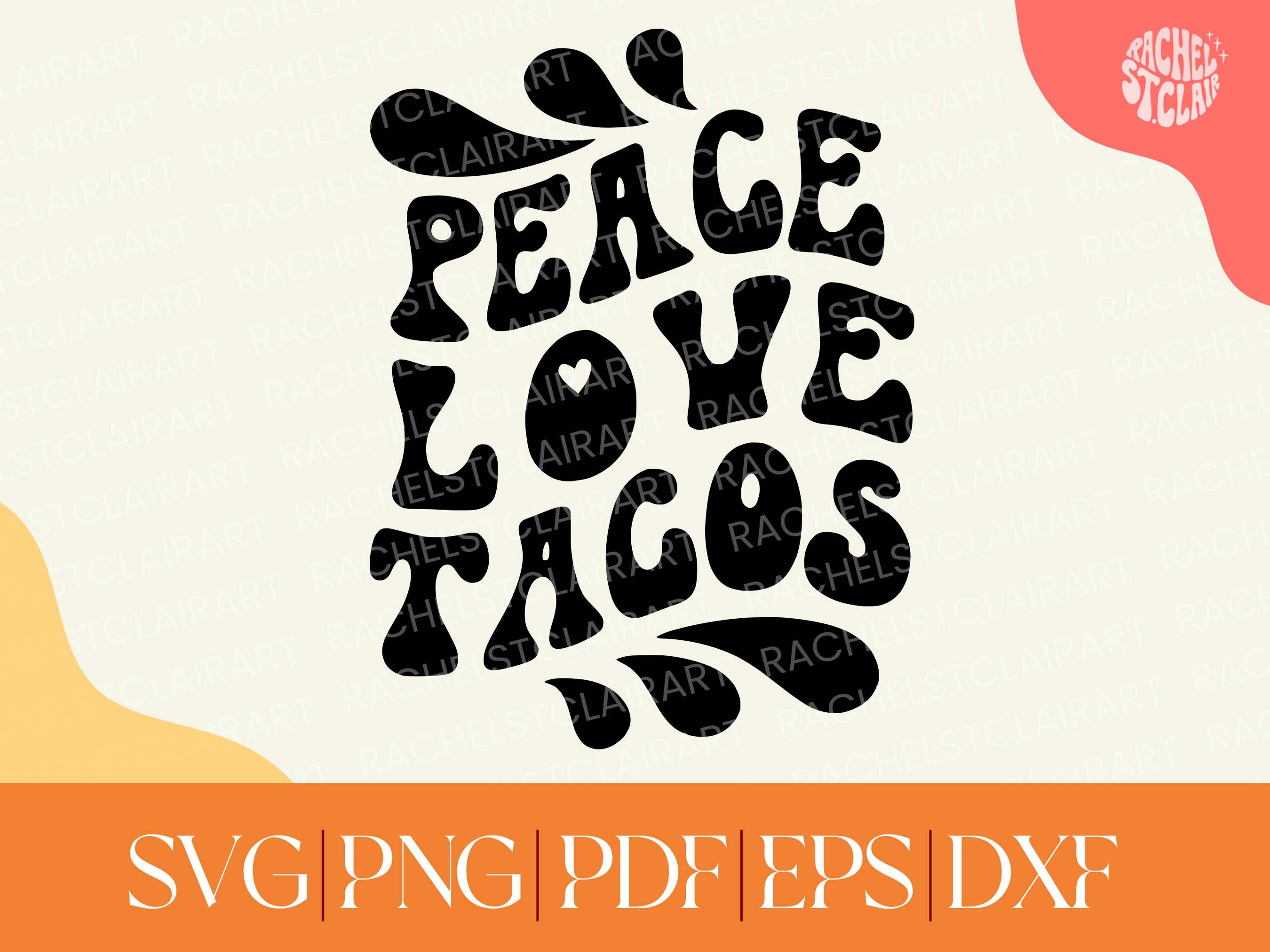 Peace Love Tacos SVG Retro Svg Designs Taco Love Svg 70s - Etsy