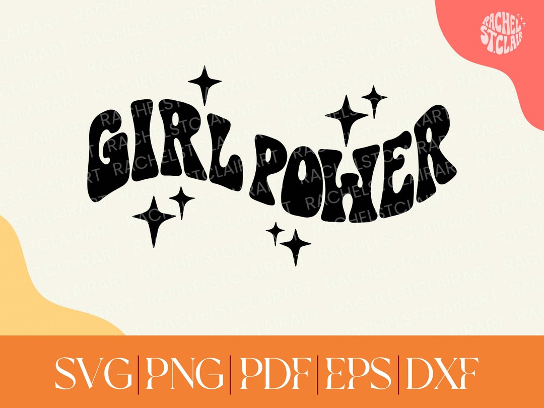 Girl Power Svg Strong Woman Png Empowered Women Svg Feminist Svg