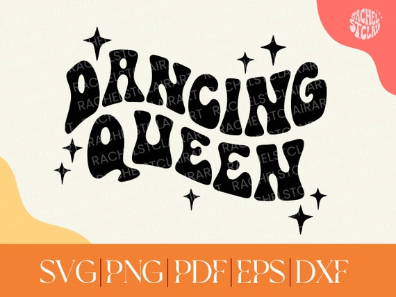 Dancing Queen SVG Dancer Svg Groovy Retro 70s Hand Lettered - Etsy Canada