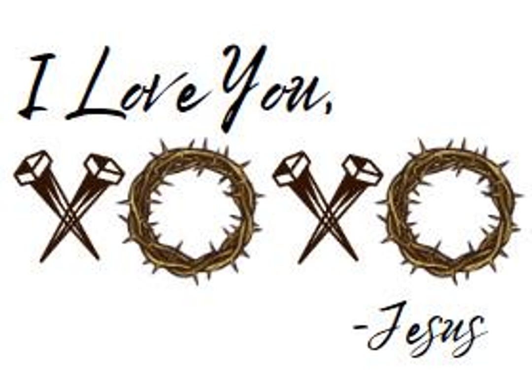 I Love You XOXO jesus Christian SVG Download File for Crafting - Etsy
