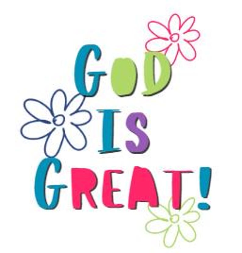 God is Great! Colorful Christian SVG PNG JPG Download Files for ...