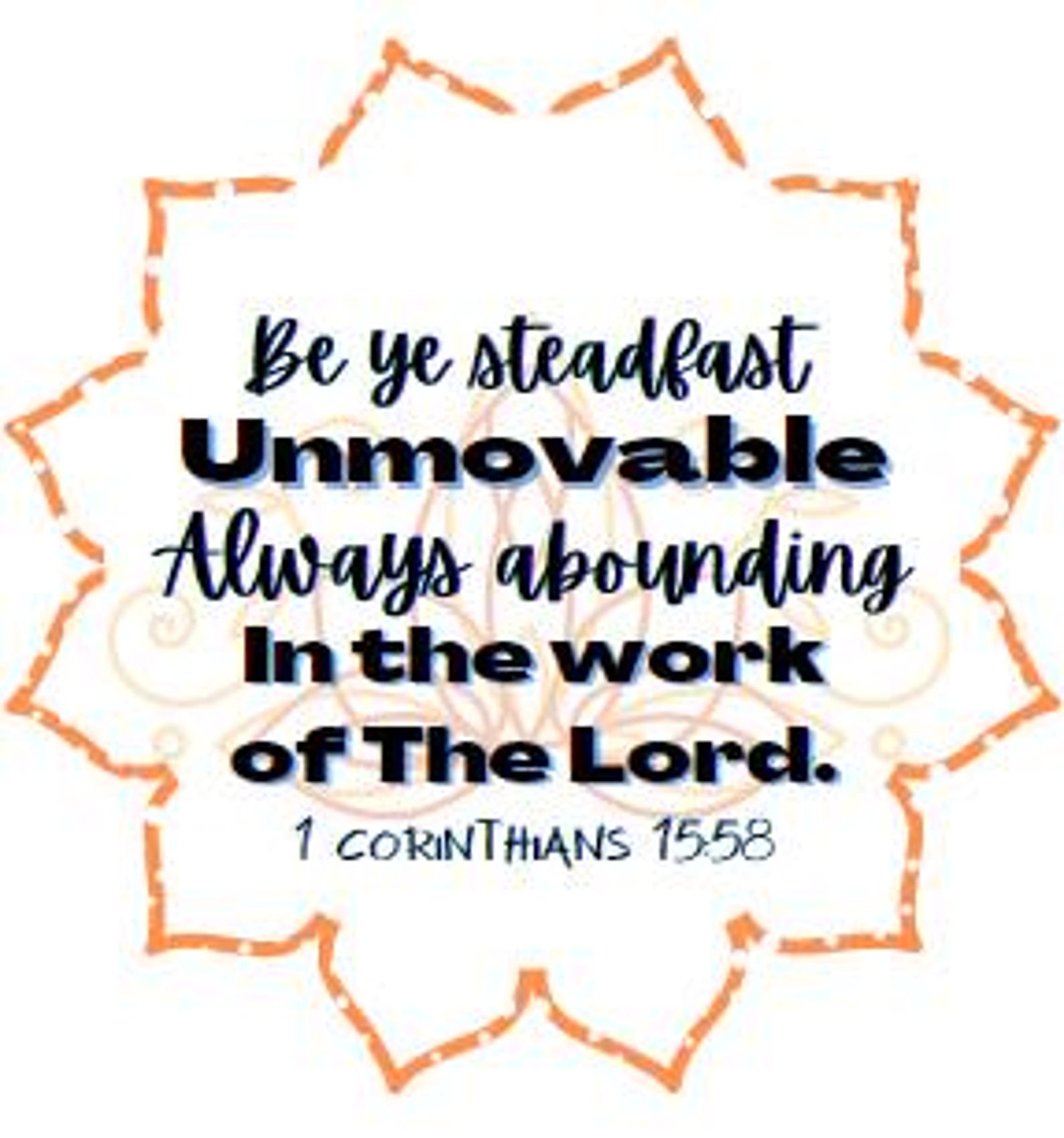 Be Ye Steadfast Verse Christian SVG Download File for Crafting - Etsy