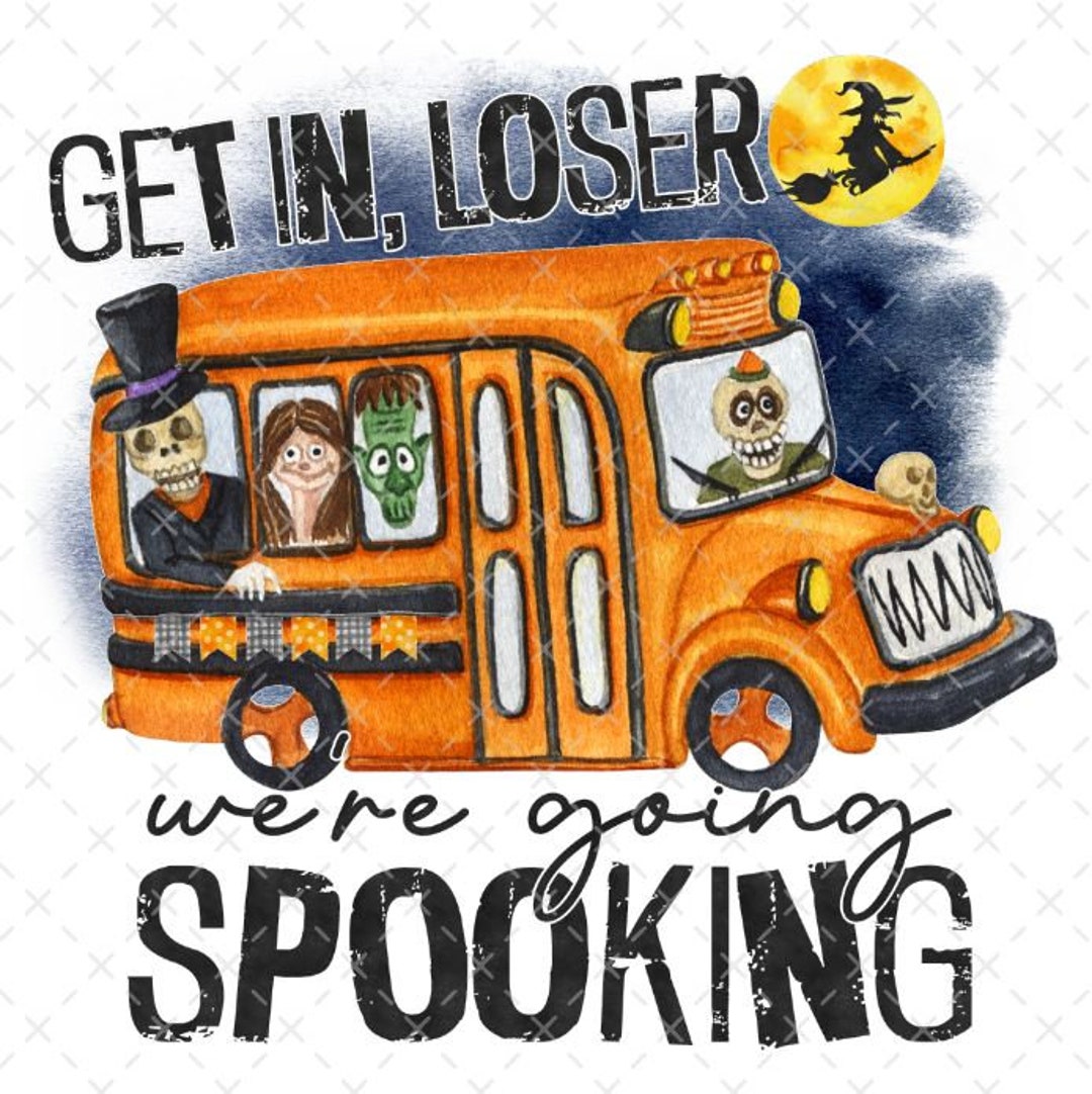 We're Going Spooking Ready to Press DTF Transfer, DTF Transfers, Ready ...