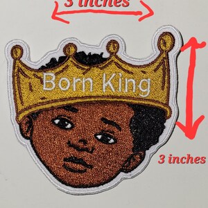 Born King Embroidered Iron on Patch 3 X 3" - Etsy