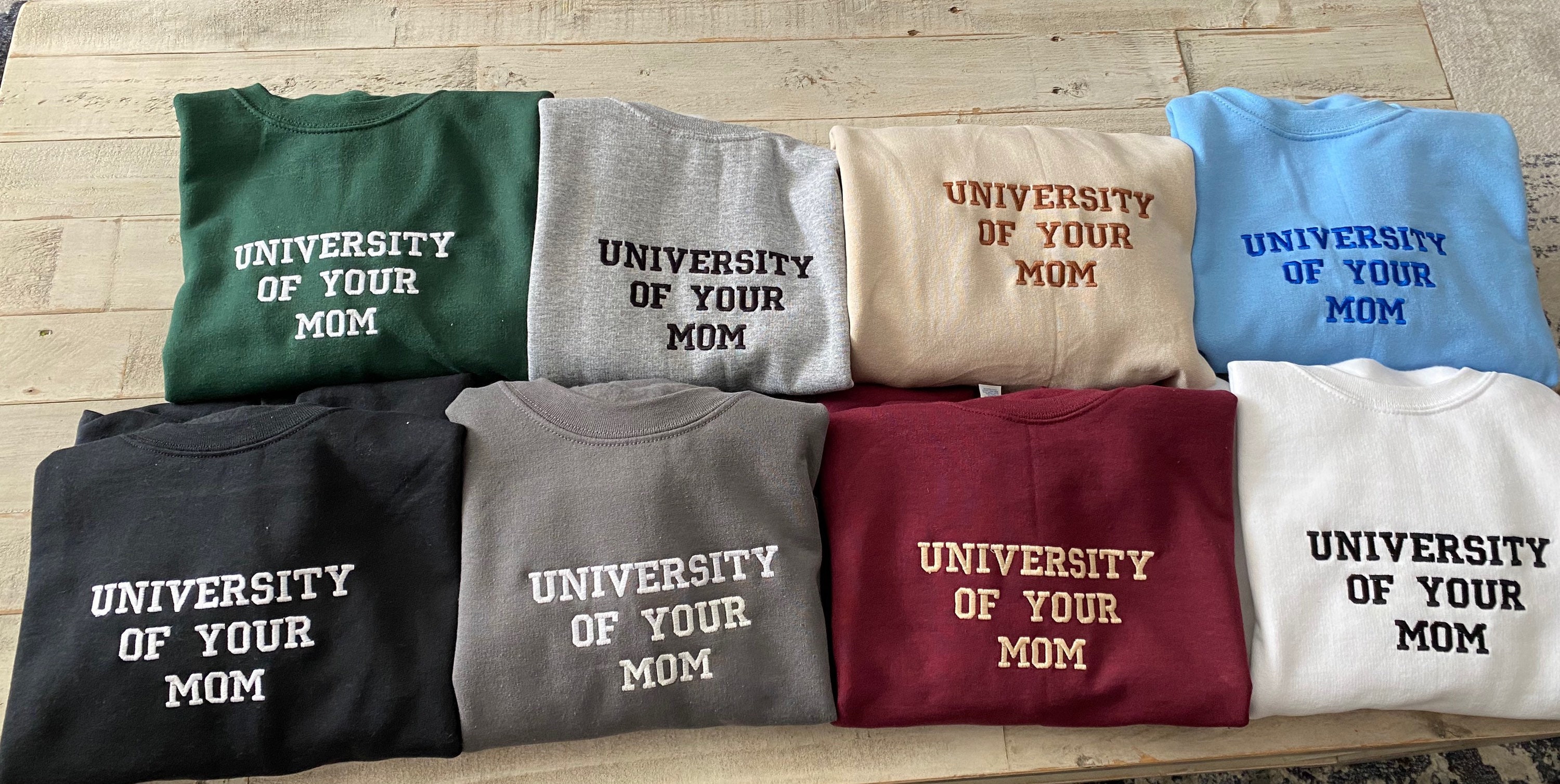 University of Your Mom Embroidered Sweatshirt Unisex | Etsy