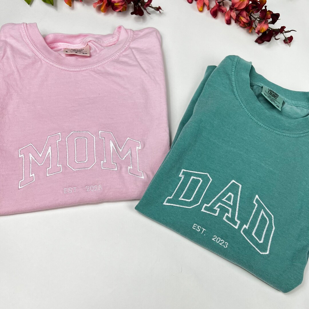 Mom T-shirt Dad Embroidered T-shirt. Comfort Colors Shirt. Mom and Dad ...
