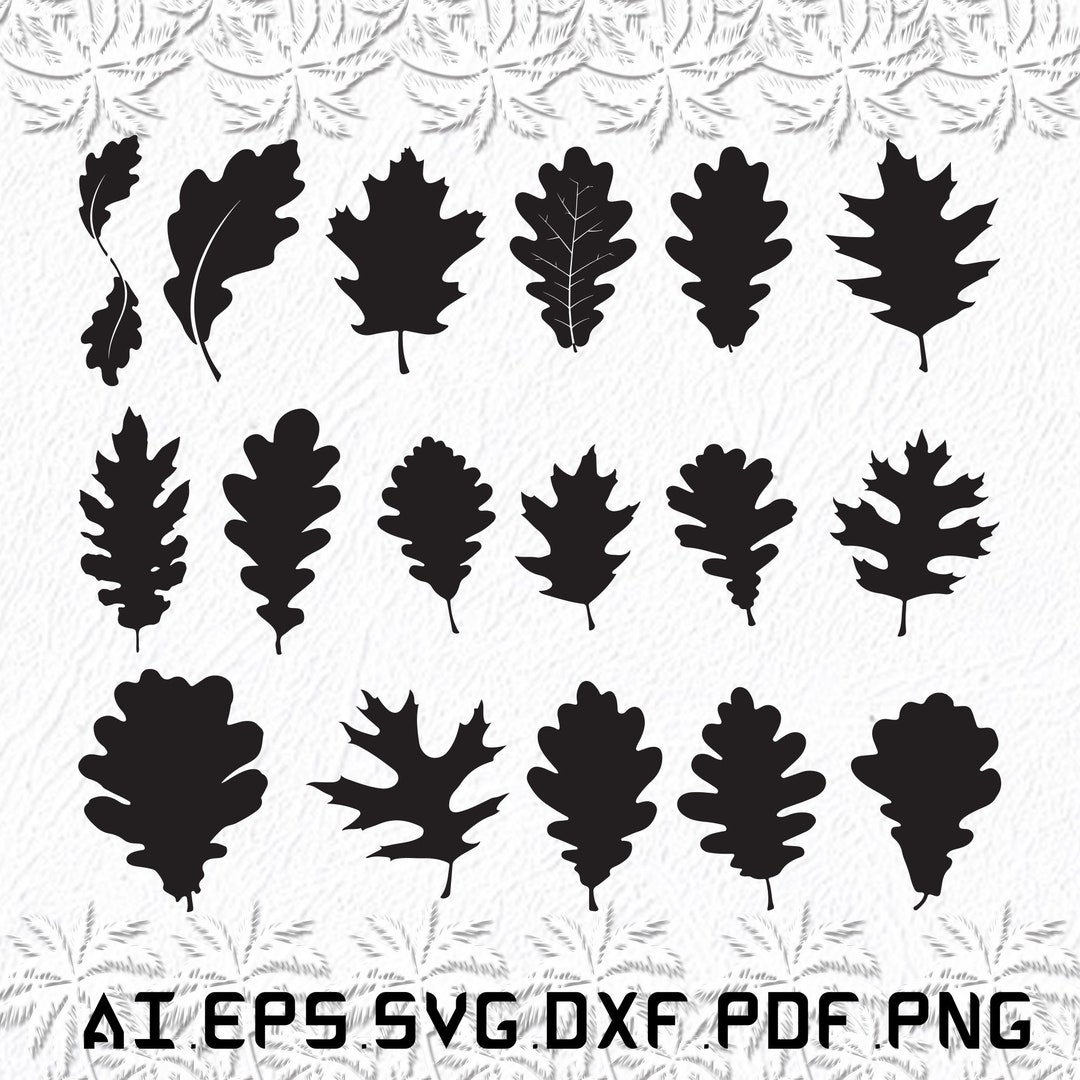 Oak Leaves Svg, Leavess Svg, Oak Svg, Leaf, Tree, SVG, Ai, Pdf, Eps ...