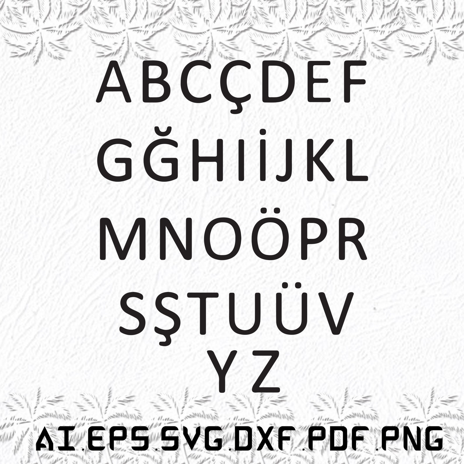 Turkish Letters Svg, Turkish Letter Svg, Turkish Svg, Letters, Letter ...