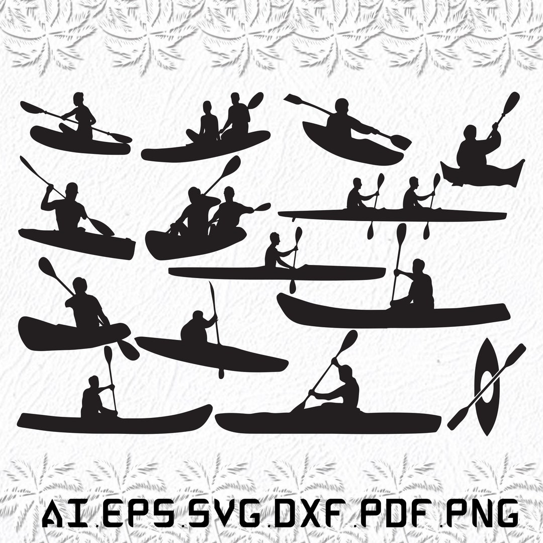 Kayak Svg, Kayaks Svg, Boat Svg, Sport, Sports, SVG, Ai, Pdf, Eps, Svg ...