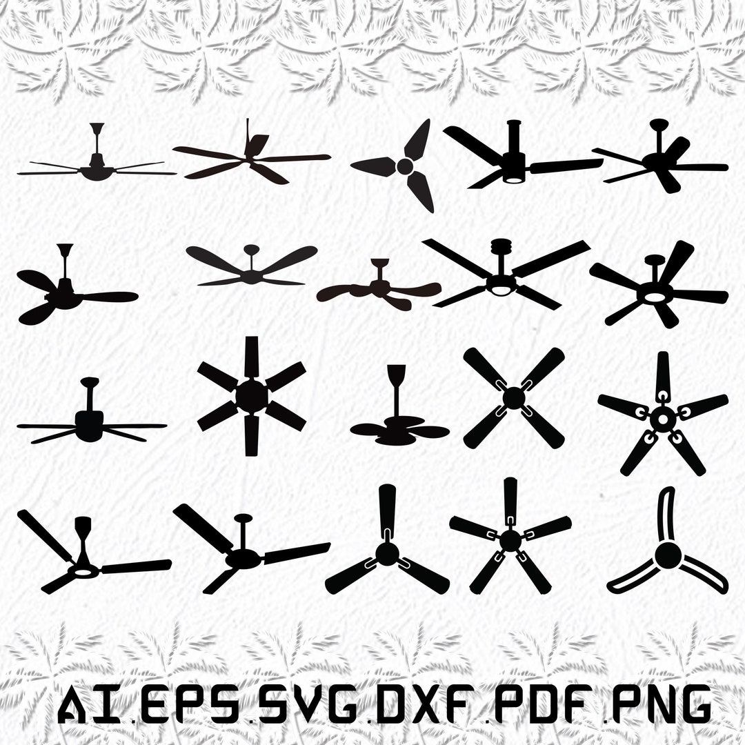 Ceiling Fan Svg, Ceiling Fans Svg, Ceiling Svg, Fan, Fans, SVG, Ai, Pdf ...