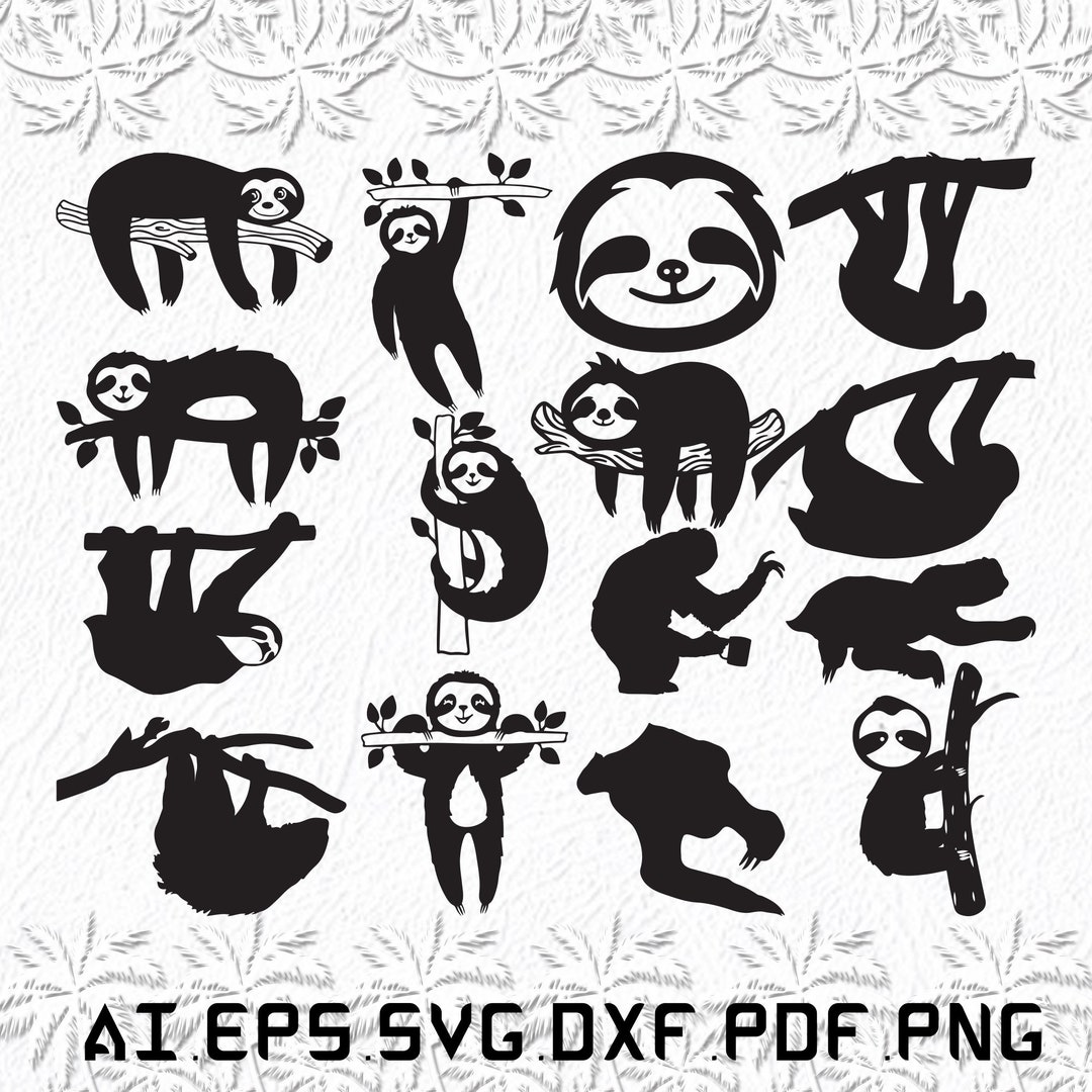 Sloth Svg, Sloths Svg, Funny Svg, Funnys, Pet, SVG, Ai, Pdf, Eps, Svg ...