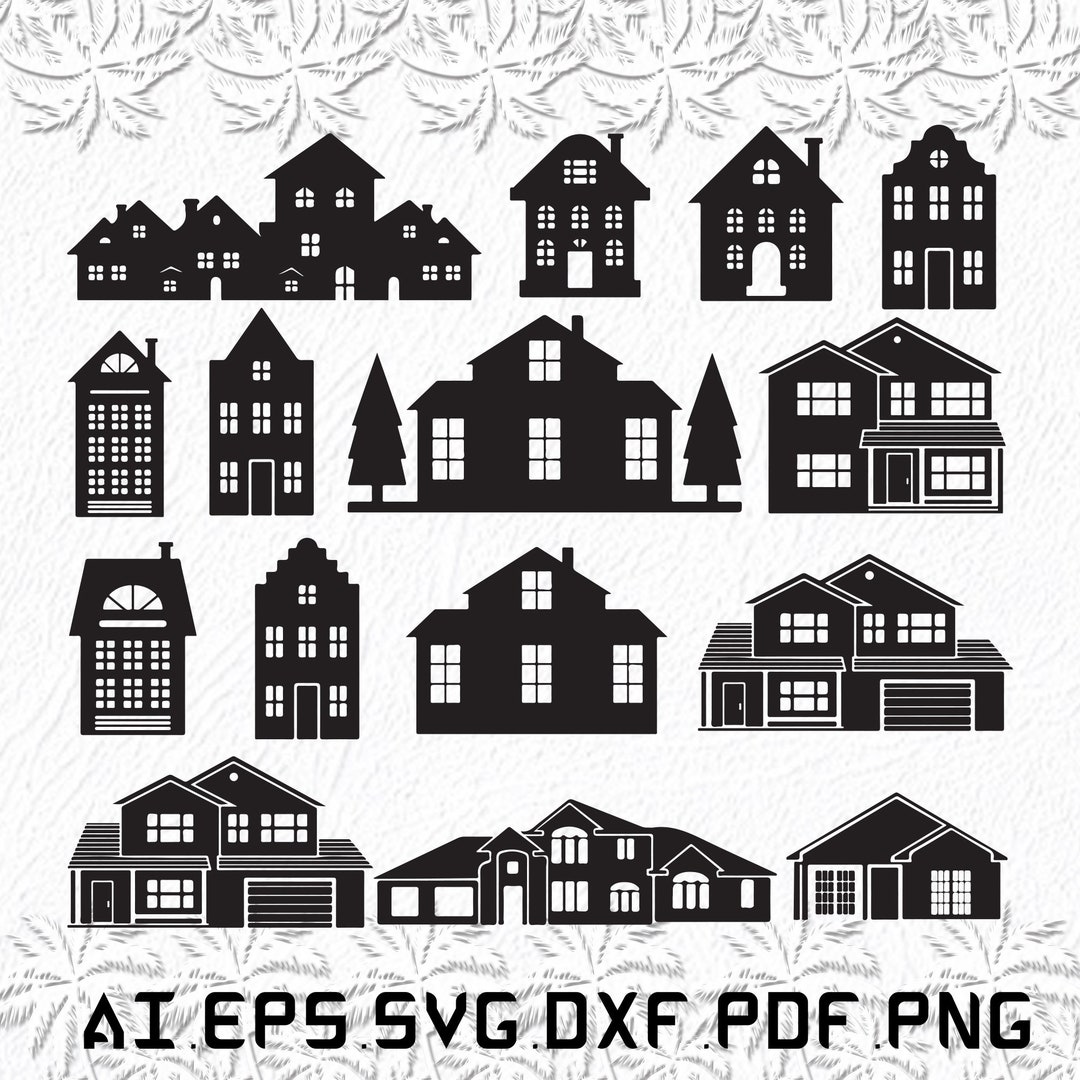 House Svg, Home Svg, Homes Svg, Toh, Laz, SVG, Ai, Pdf, Eps, Svg, Dxf ...