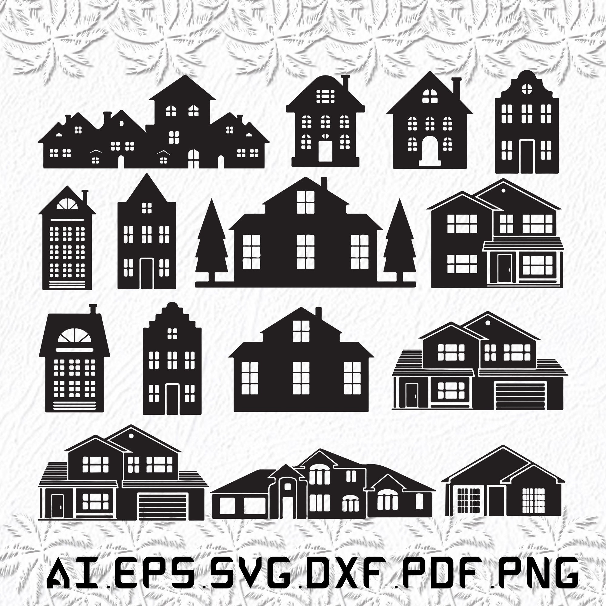 House Svg, Home Svg, Homes Svg, Toh, Laz, SVG, Ai, Pdf, Eps, Svg, Dxf ...