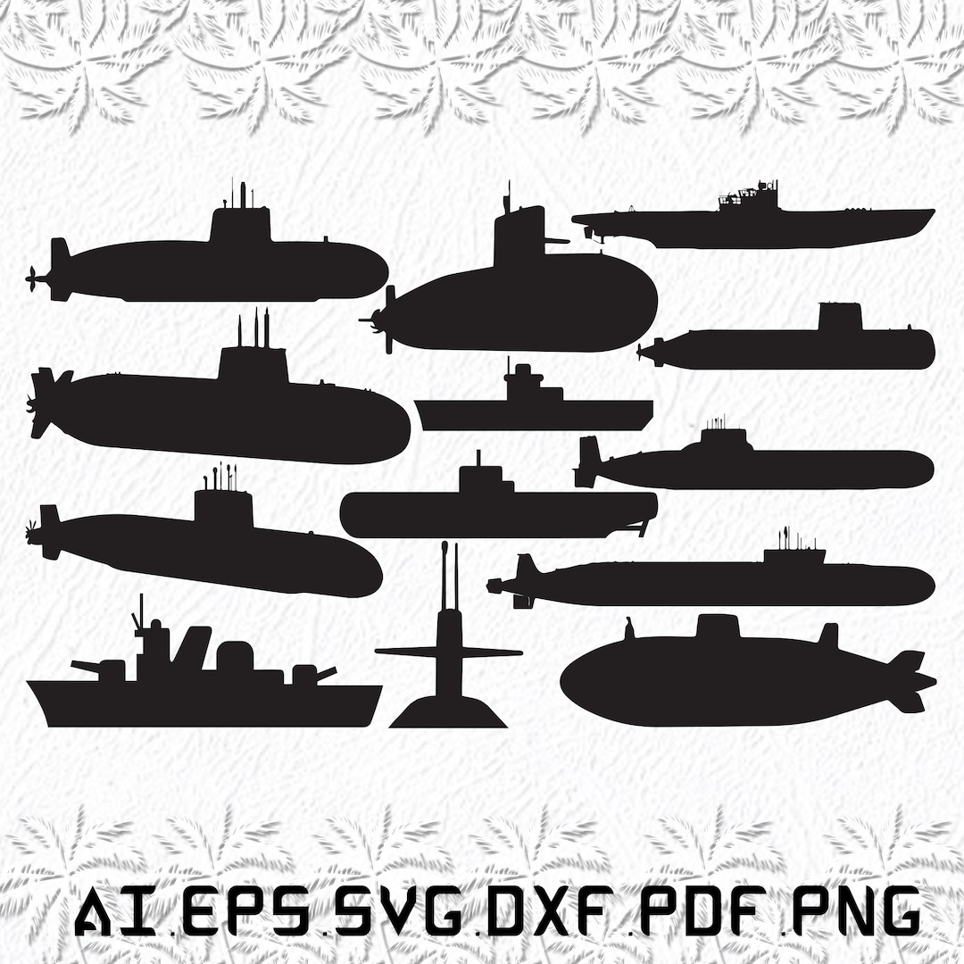 Submarine Svg, Submarines Svg, Army Svg, Navy, War, SVG, Ai, Pdf, Eps ...