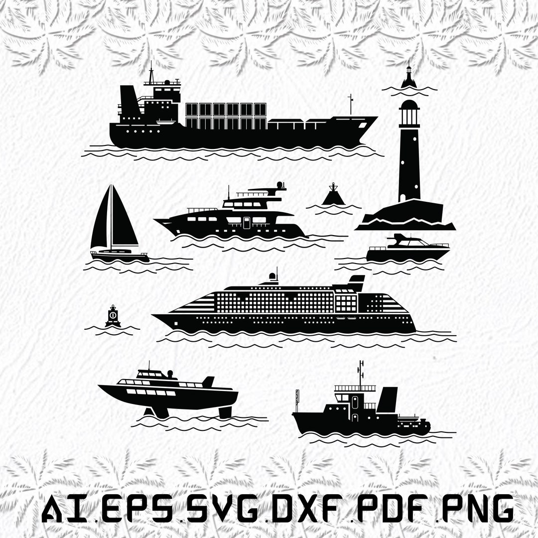 Ship and Boat Svg, Ship and Boats Svg, Love Svg, Ship, Boat, SVG, Ai ...