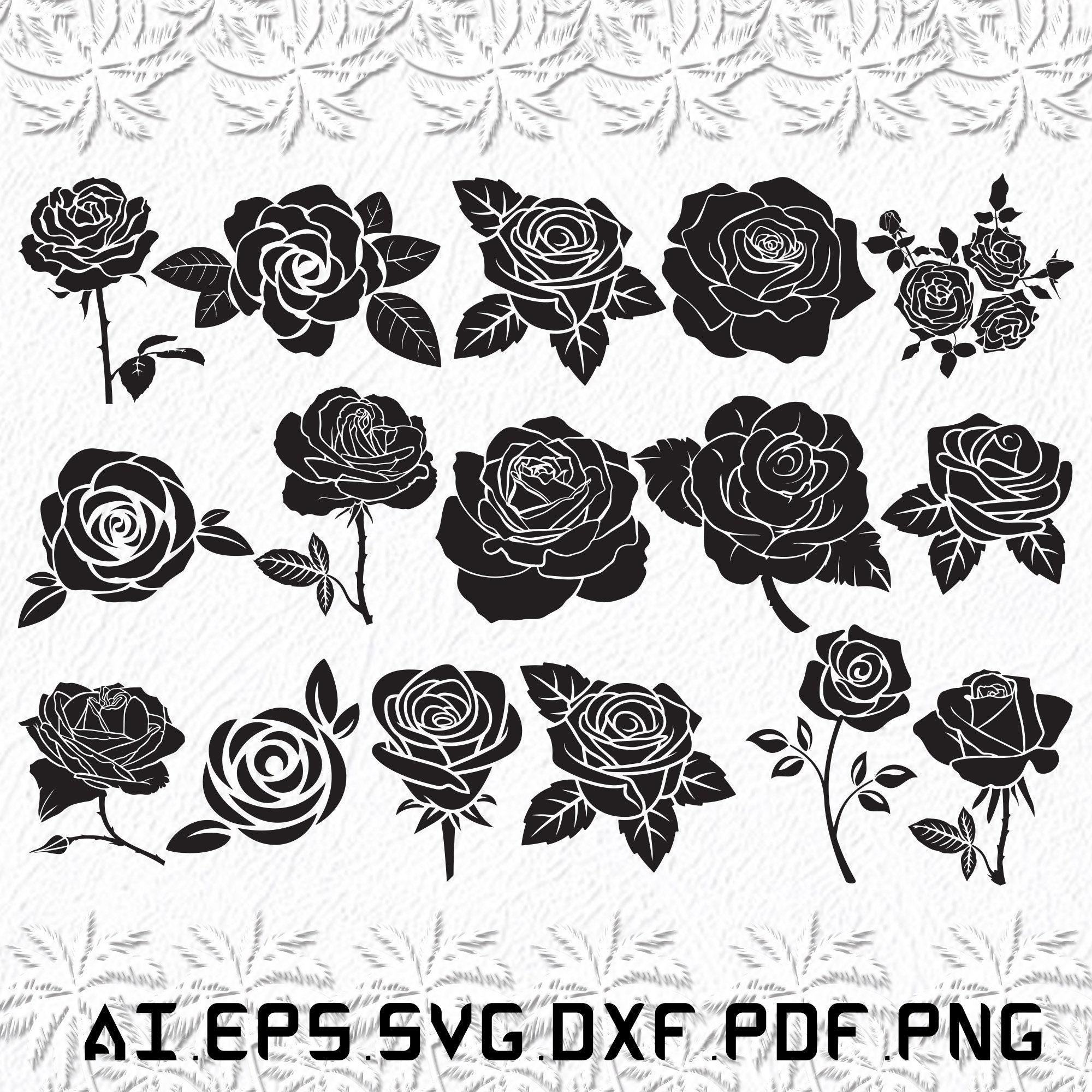 Roses Svg, Rose Svg, Floral Svg, Flower, Flowers, SVG, Ai, Pdf, Eps ...