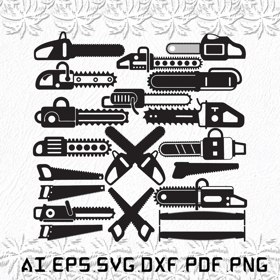 Chainsow Svg, Chain Svg, Sow Svg, Cutter, Cutting, SVG, Ai, Pdf, Eps ...