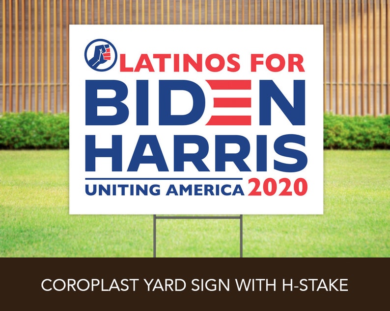 EXPEDITED SHIPPING Political Campaign Yard Sign W/stake LATINOS for ...