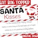 Santa Kisses Treat Bag Christmas Toppers, Printable Christmas Toppers ...
